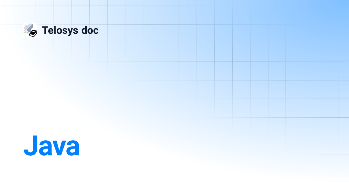 Java | Telosys doc Java | Telosys doc